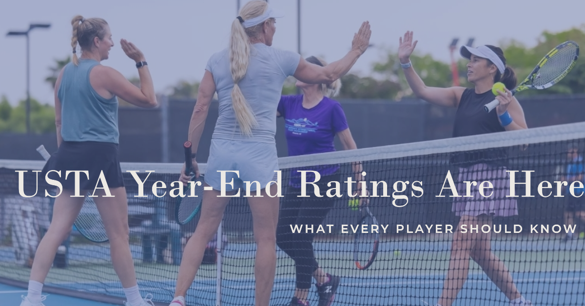 USTA Year-End Ratings Are Here: What Every Player Should Know
